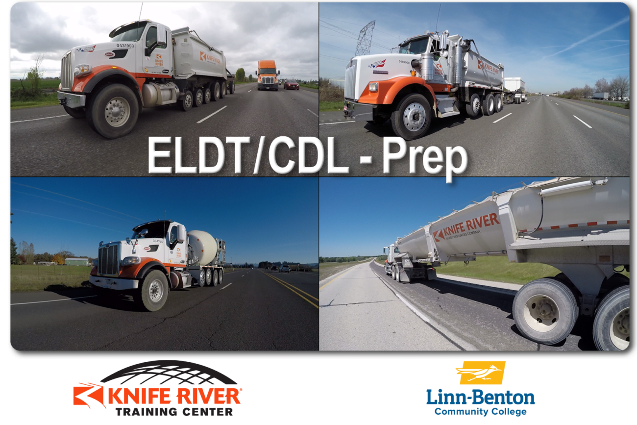 ELDT/CDL Prep Class 2022 - Knife River Training Center